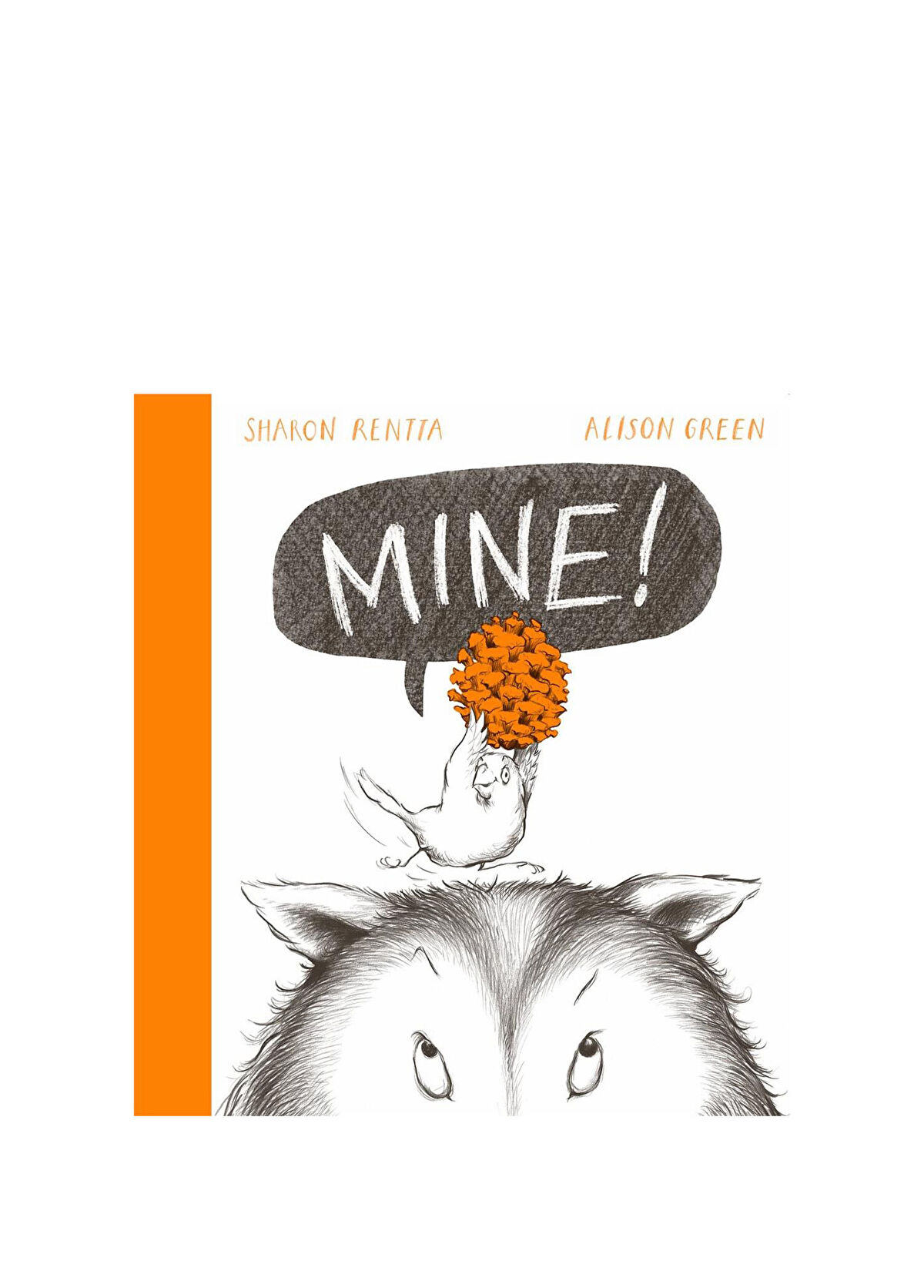 Scholastic - Mine! Çocuk Yabancı Dil Kitabı - Çok Renkli