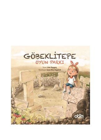 Abm Yayınevi Çocuk Göbeklitepe Oyun Parkı EU Abm Yayınevi Çocuk Göbeklitepe Oyun Parkı EU