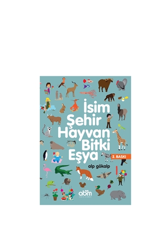 Abm Yayınevi Çocuk İsim Şehir Bitki Hayvan Eşya EU Abm Yayınevi Çocuk İsim Şehir Bitki Hayvan Eşya EU