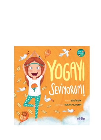 Abm Yayınevi Çocuk Yogayı Seviyorum EU Abm Yayınevi Çocuk Yogayı Seviyorum EU