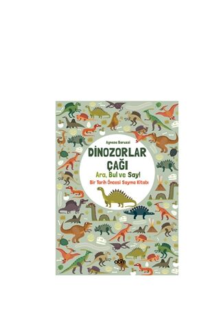 Abm Yayınevi Çocuk Dinozorlar Çağı Ara Bul ve Say EU