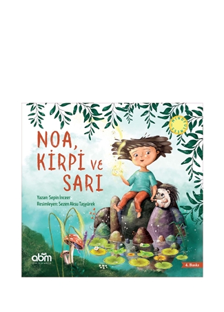 Abm Yayınevi Çocuk Noa Kirpi ve Sarı EU Abm Yayınevi Çocuk Noa Kirpi ve Sarı EU