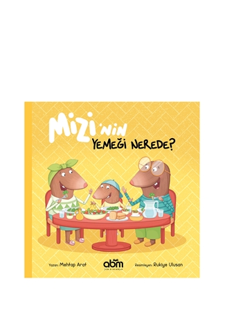 Abm Yayınevi Çocuk Mizinin Yemeği Nerede Kitap EU Abm Yayınevi Çocuk Mizinin Yemeği Nerede Kitap EU